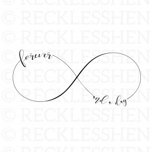 Forever And A Day - Infinity - A4 Print - RecklessHen
